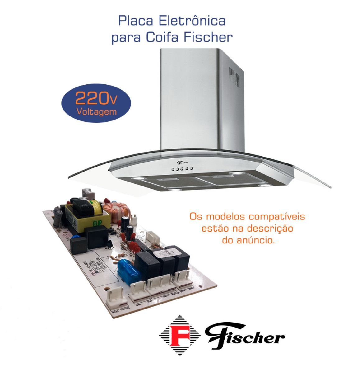 Placa Eletrônica 220V Original Coifa Fischer Island Talent Slim 6134