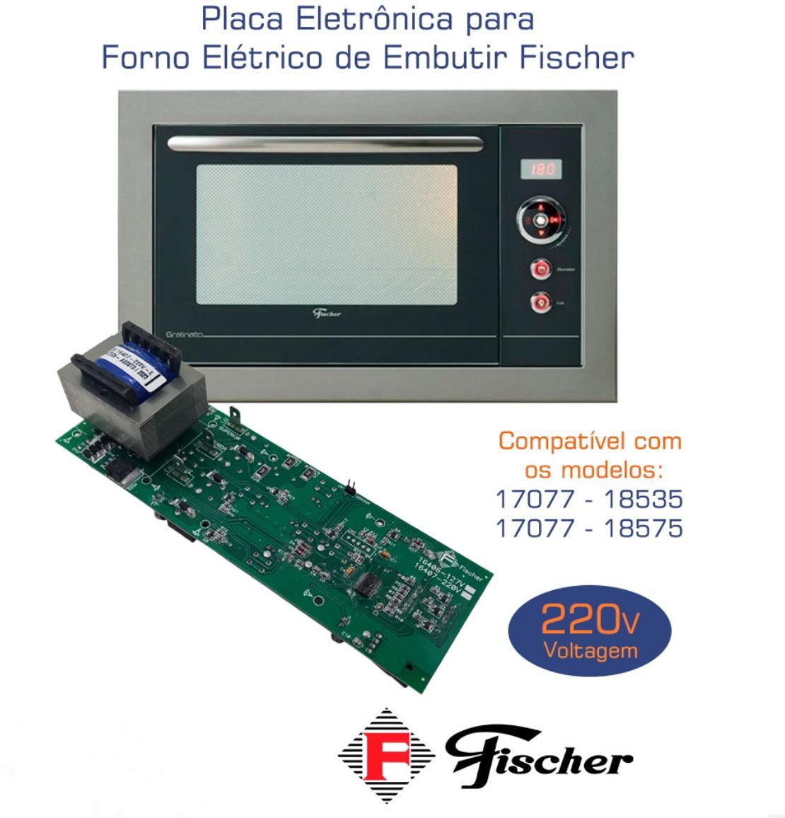 Placa Forno Fischer Original Lumen Gratinatto 220v 16407 Embutir
